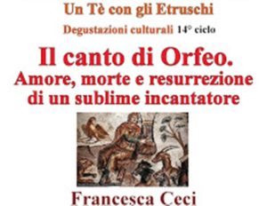 Al Museo Etrusco di Chianciano si parta di Orfeo
